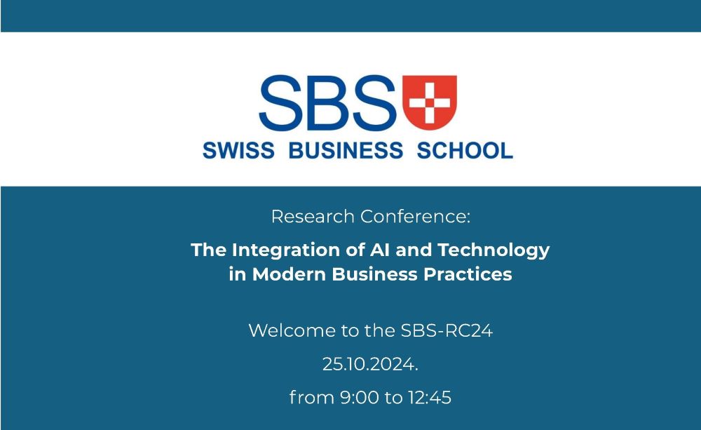 Research Conference: The Integration of AI and Technology in Modern Business Practices. | SBS ...